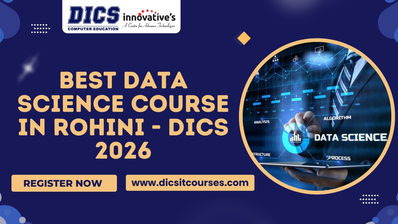 Best Data Science Course in Rohini - DICS | 2026